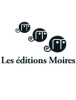 Moires (Les éditions) - EDIT-IT